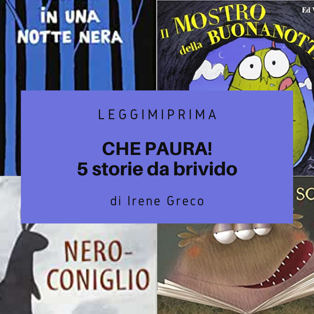 Che paura! Cinque storie da brivido per i bambini - Leggimiprima